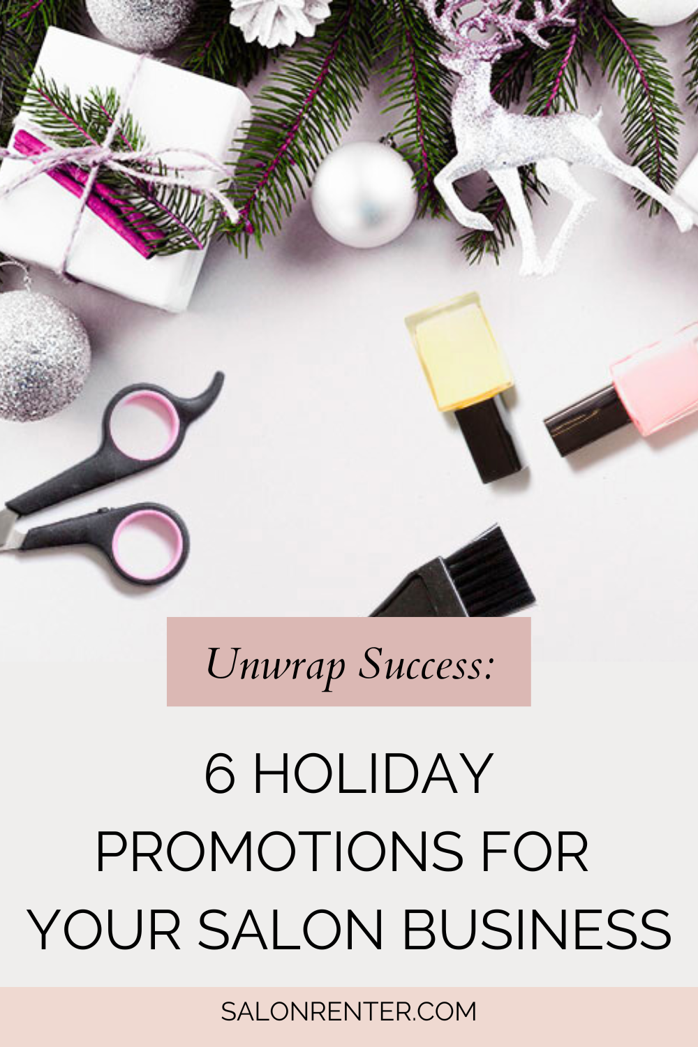 Unwrap Success: 6 Holiday Promotions for Your Salon Business | Salon Renter